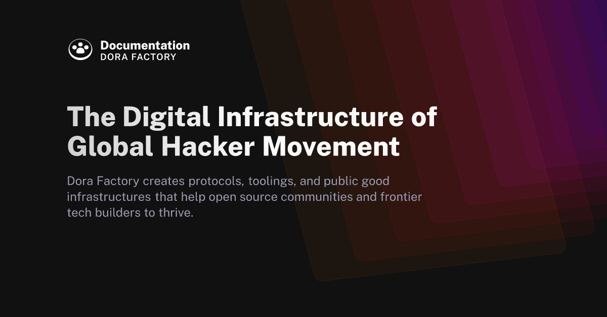 Dora Factory Documentation